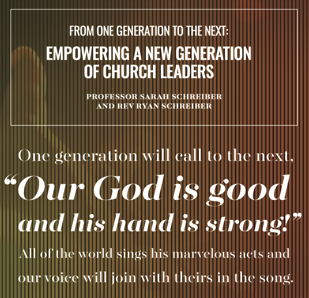 From One Generation to the Next: Empowering a New Generation of Church ...